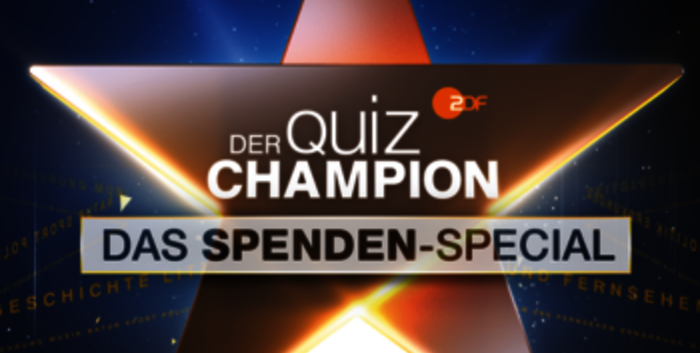 ZDF Show „DER QUIZ-CHAMPION – DAS SPENDEN-SPECIAL“ FÜR DIE DEUTSCHE ...